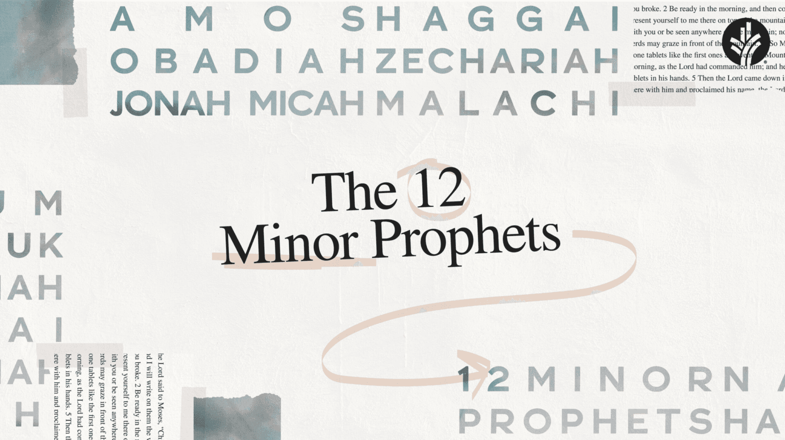 The 12 Minor Prophets | Artos Academy