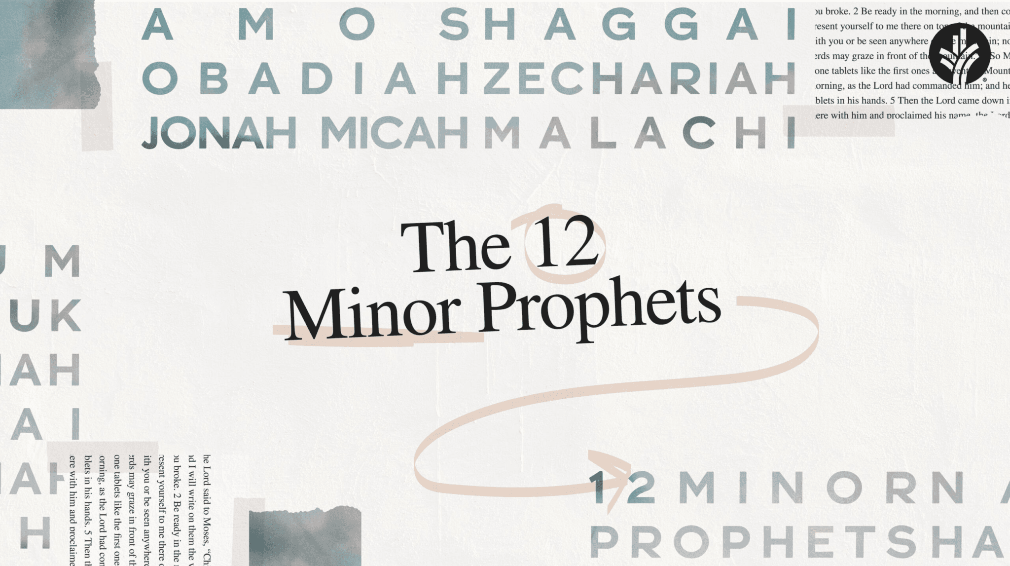 The 12 Minor Prophets | Artos Academy